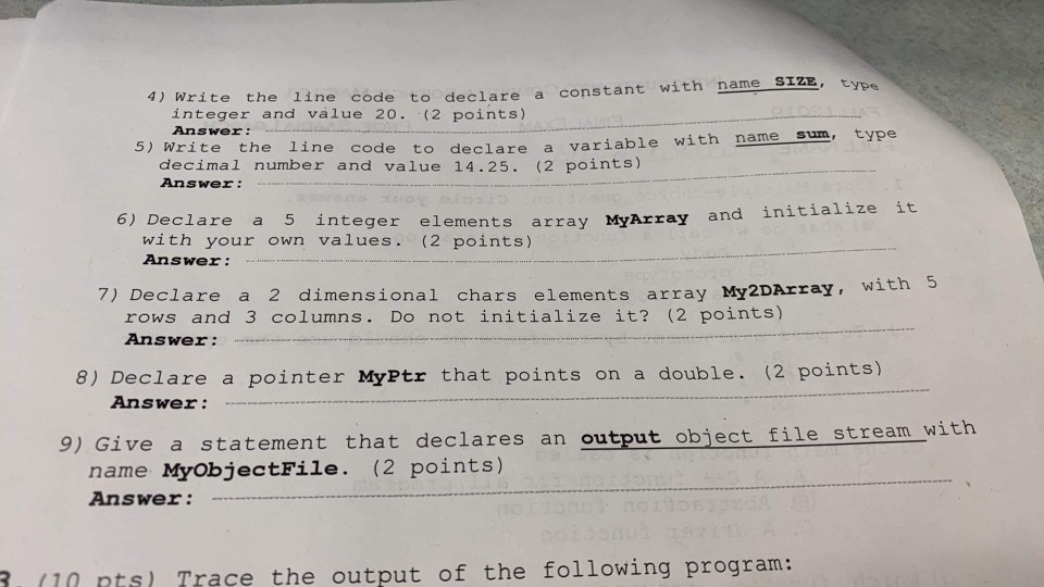 Solved 4) Write the line code to declare a constant with | Chegg.com