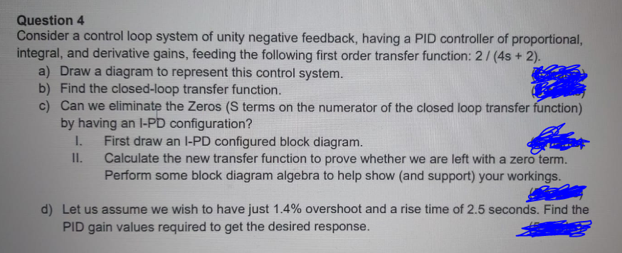 Solved Question 4 Consider a control loop system of unity | Chegg.com