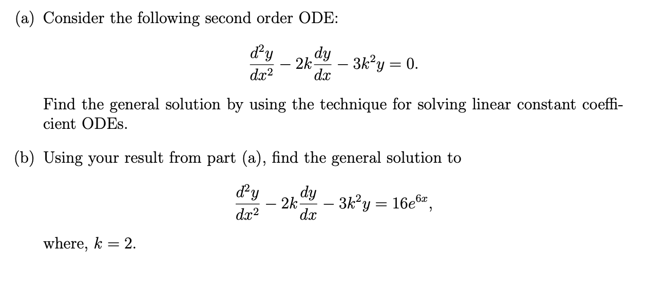 Solved (a) Consider the following second order ODE: | Chegg.com