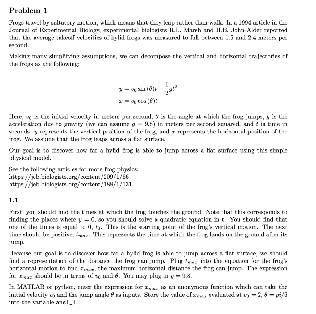 Solved Problem 1 Frogs travel by saltatory motion, which | Chegg.com