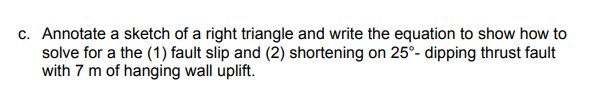 Solved c. Annotate a sketch of a right triangle and write | Chegg.com