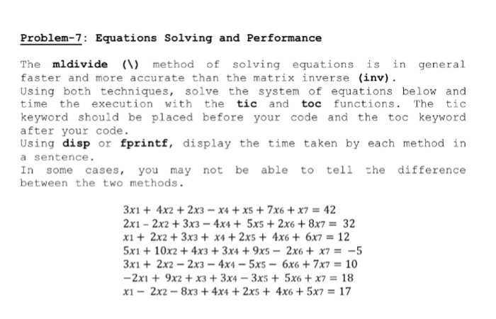 Solved The mldivide (\) method of solving equations is in | Chegg.com