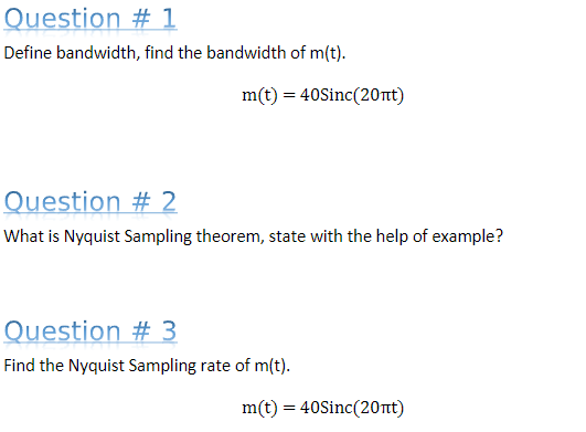 Solved Question # 1Define bandwidth, find the bandwidth of | Chegg.com