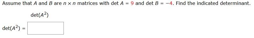 Solved Assume that A and B are nxn matrices with det A = 9 | Chegg.com