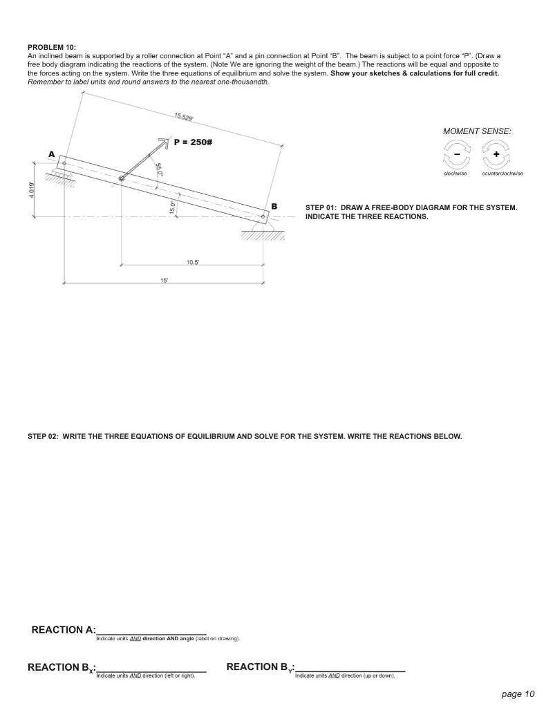 Solved PROBLEM 10:An inclined beam is supported by a roller | Chegg.com