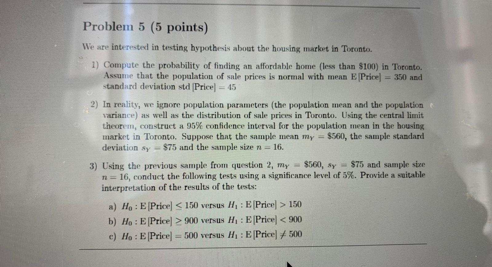Solved Problem 5 (5 points) We are interested in testing | Chegg.com