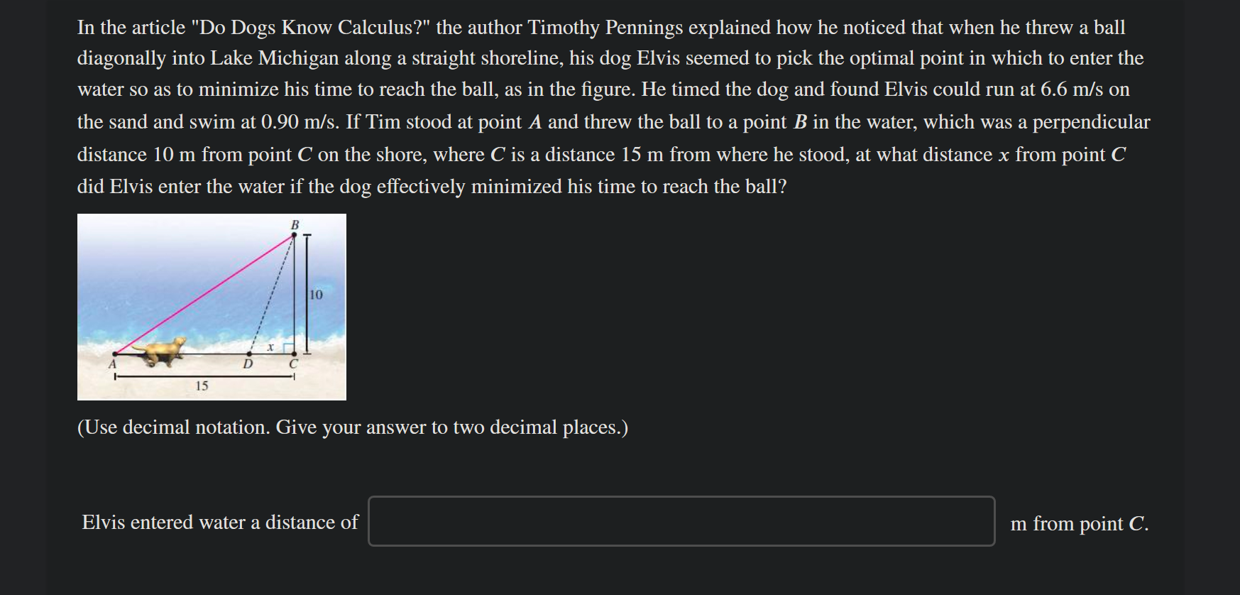 Solved In the article "Do Dogs Know Calculus?" the author | Chegg.com