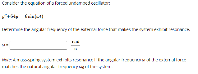 Solved Consider the equation of a forced undamped | Chegg.com
