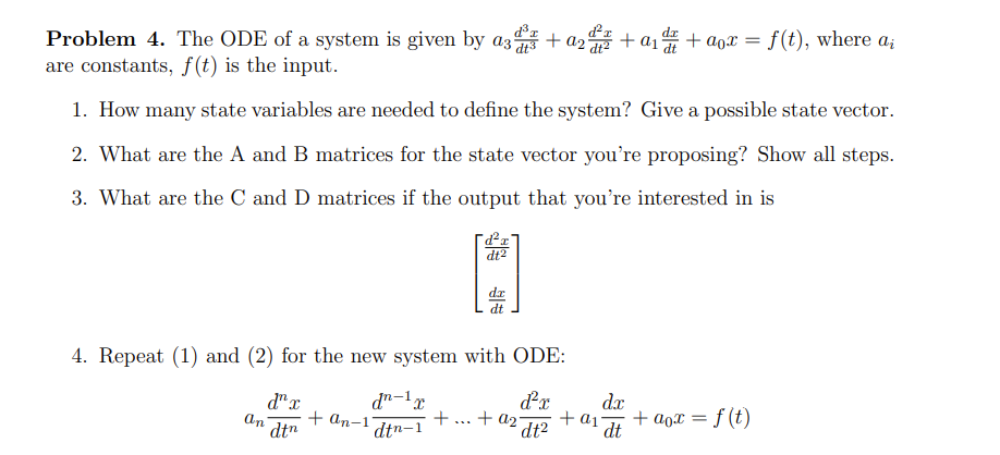 Solved Problem 4. The ODE of a system is given by a3 +1242 + | Chegg.com