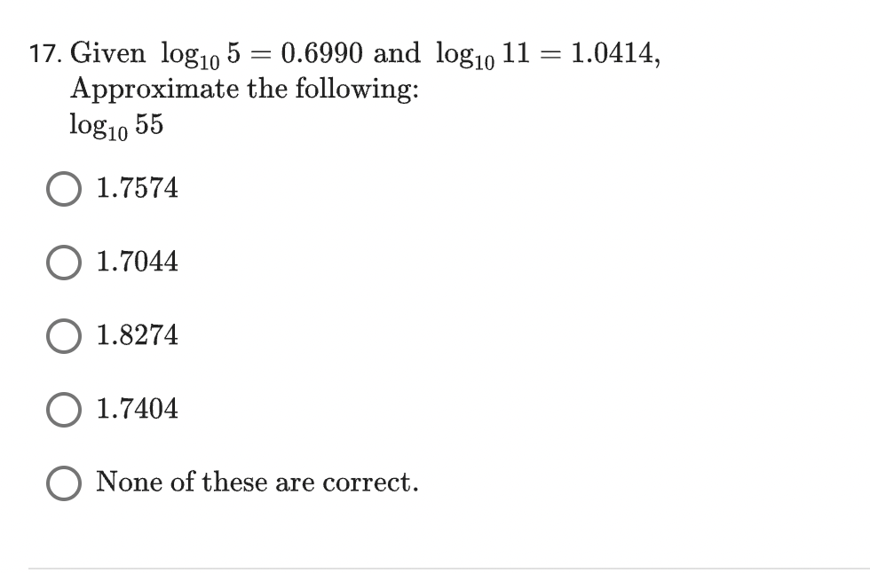 Solved 17. Given log105=0.6990 and log1011=1.0414, | Chegg.com