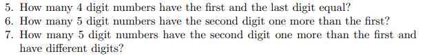 Solved 5. How many 4 digit numbers have the first and the | Chegg.com