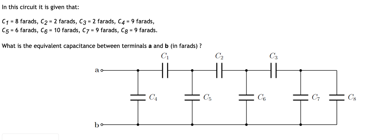 Solved In this circuit it is given that: C1=8 farads, C2=2 | Chegg.com