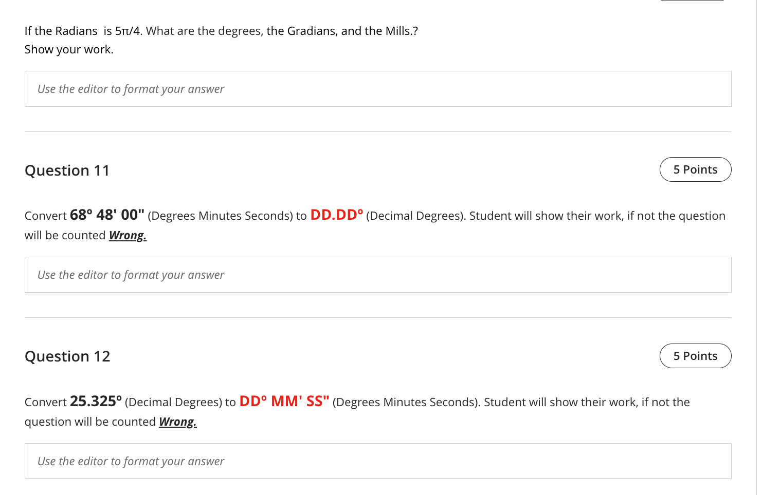 Solved If the Radians is 5π/4. What are the degrees, the | Chegg.com