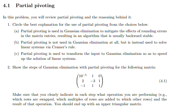 Solved 4.1 Partial pivoting In this problem, you will review | Chegg.com