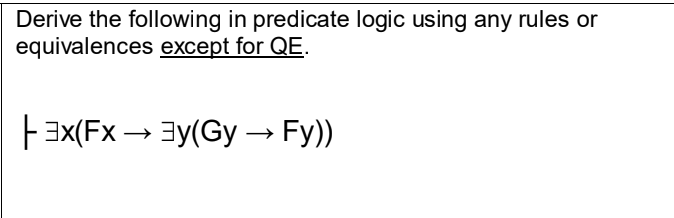 Solved Derive the following in predicate logic using any | Chegg.com