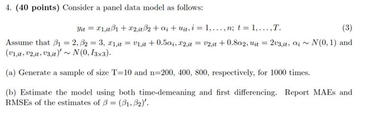 4. (40 points) Consider a panel data model as | Chegg.com