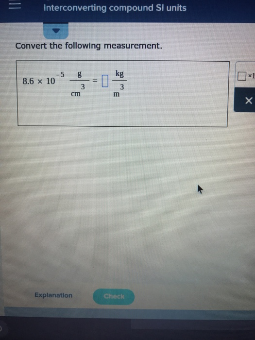 Solved Interconverting compound SI units Convert the | Chegg.com