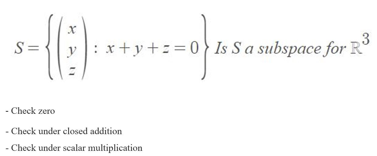 Solved 3 : x+y+z=0} Is S a subspace for R Check zero - Check | Chegg.com