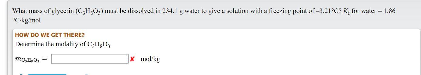 Solved What mass of glycerin (C3H2O3) must be dissolved in | Chegg.com