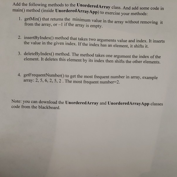Solved Add the following methods to the Unordered Array | Chegg.com