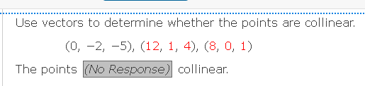Solved Use vectors to determine whether the points are | Chegg.com