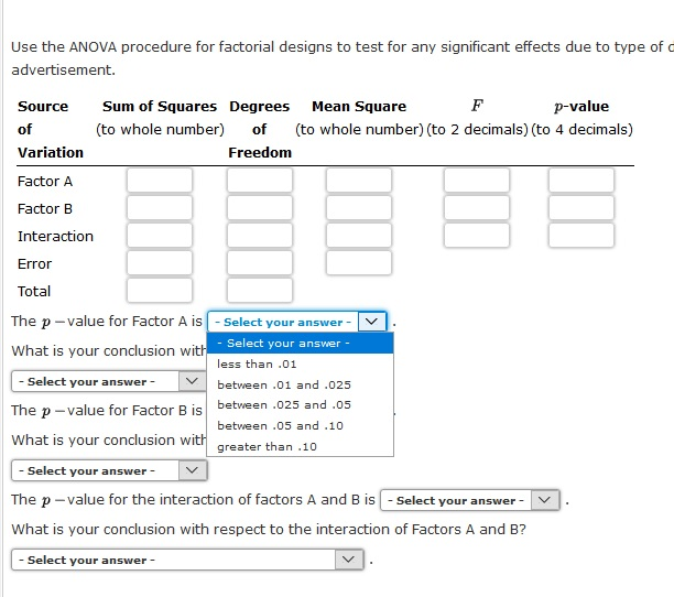 Solved Use the ANOVA procedure for factorial designs to test | Chegg.com