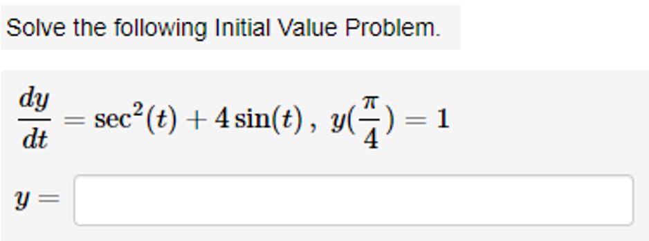 Solved Solve the following Initial Value Problem. | Chegg.com