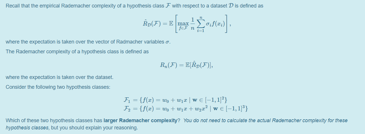 Solved Recall that the empirical Rademacher complexity of a | Chegg.com