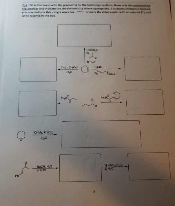 Solved Q4 - Fill in the boxes with the product(s) for the | Chegg.com Solved Q4 - Fill in the boxes with the product(s) for the | Chegg.com
