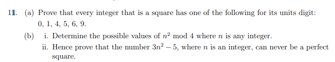 Solved 11. (a) Prove that every integer that is a square has | Chegg.com