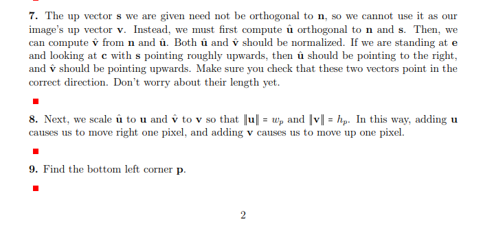 Solved 7. The up vector s we are given need not be | Chegg.com
