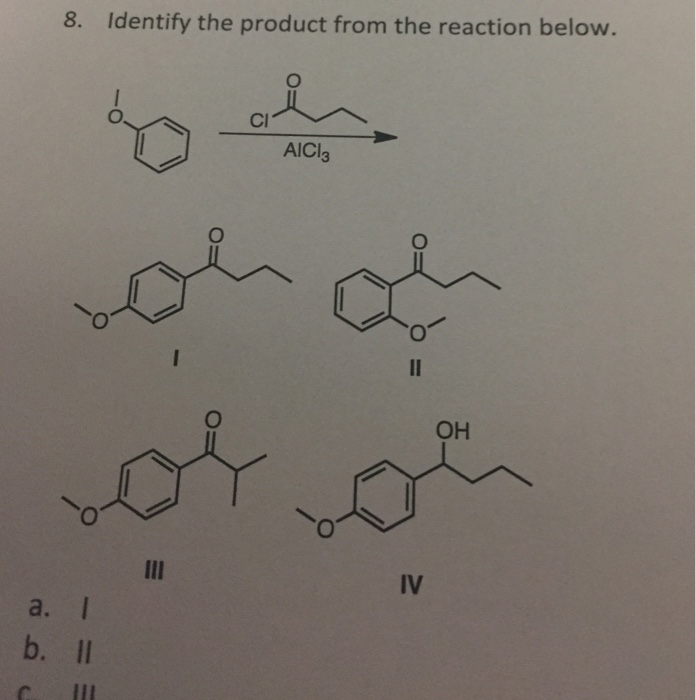 Solved 8. Identify the product from the reaction below Cl | Chegg.com