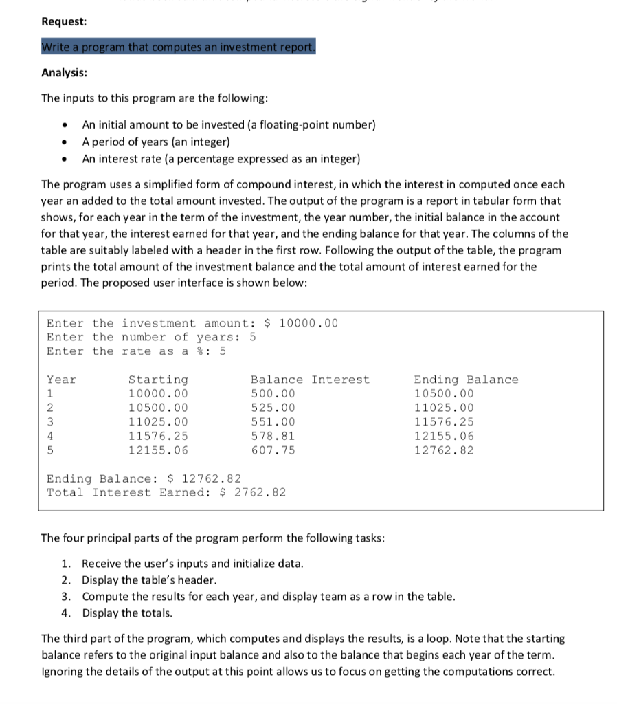 Solved Request: Analysis: The inputs to this program are the | Chegg.com