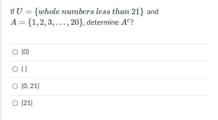Solved If U = {whole numbers less than 21} and A = | Chegg.com