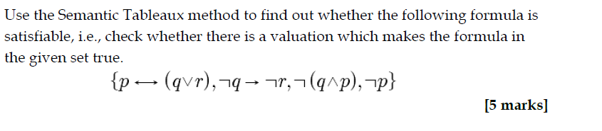 Construct a semantic tableau to establish the | Chegg.com