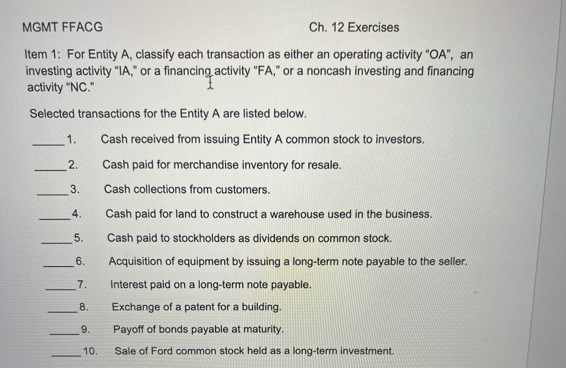 Solved Item 1: For Entity A, classify each transaction as | Chegg.com