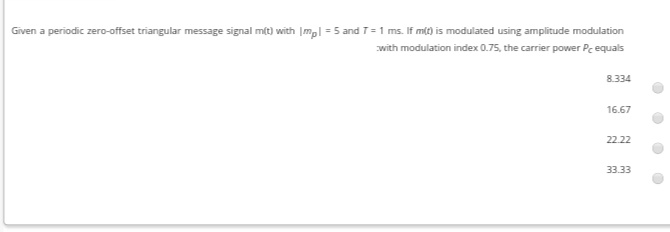Solved Given a periodic zero-offset triangular message | Chegg.com