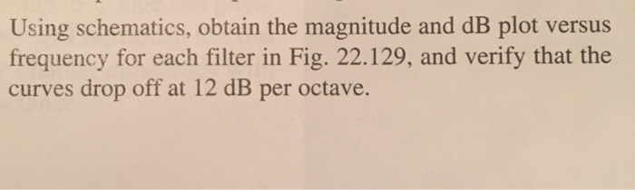 Solved 0dB 400 ㎐ 3 dB Low 4.7 mH 8Ω 0 dB 400 Hz -3 dB 5 kHz | Chegg.com