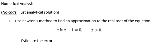Solved Numerical Analysis (No code, just analytical | Chegg.com