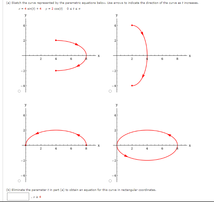 Solved (a) Sketch the curve represented by the parametric | Chegg.com