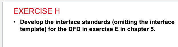 EXERCISE G • Develop two use scenarios for the DFD in | Chegg.com