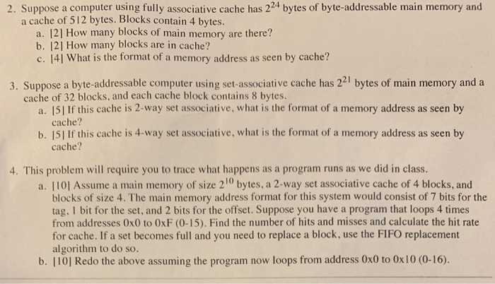 Solved 2. Suppose a computer using fully associative cache | Chegg.com
