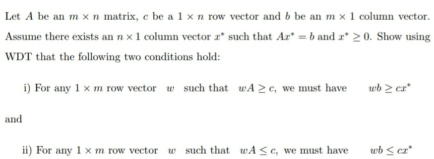 Solved Let A be an mxn matrix, c be a 1 x n row vector and b | Chegg.com