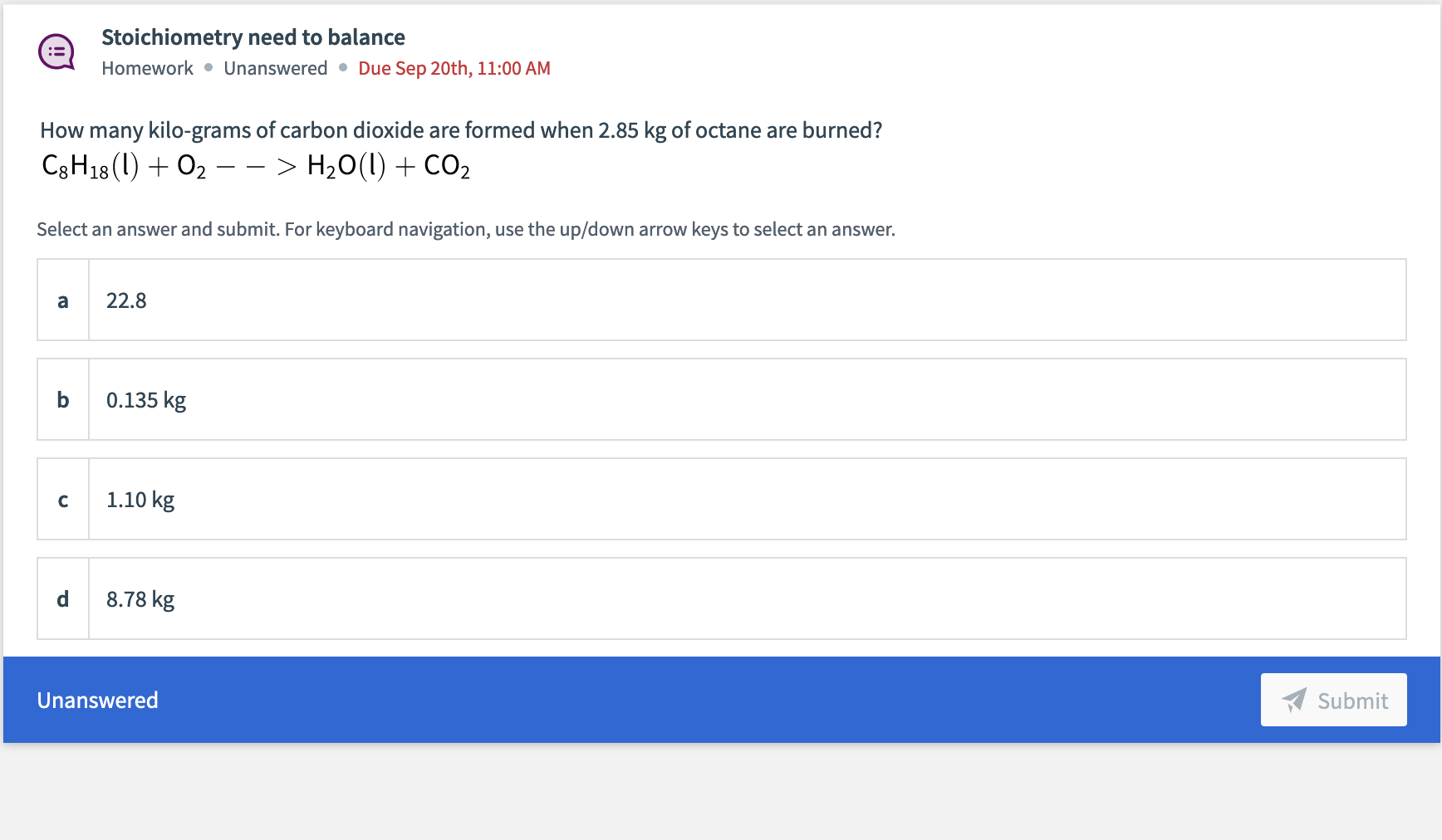Solved Stoichiometry need to balance Homework. Unanswered • | Chegg.com