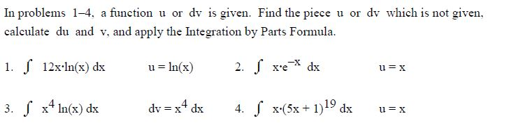 Solved In problems 1–4, a function u or dv is given. Find | Chegg.com