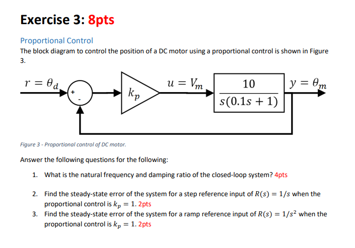 Solved Exercise 3: 8pts Proportional Control The block | Chegg.com