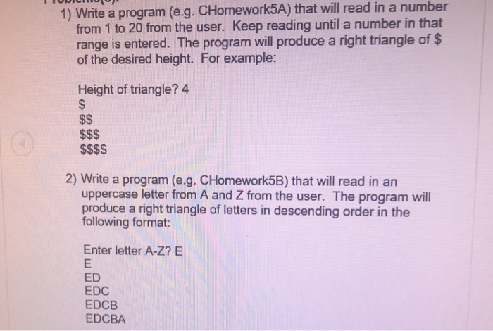 Solved 1) Write a program (e.g. CHomework5A) that will read | Chegg.com