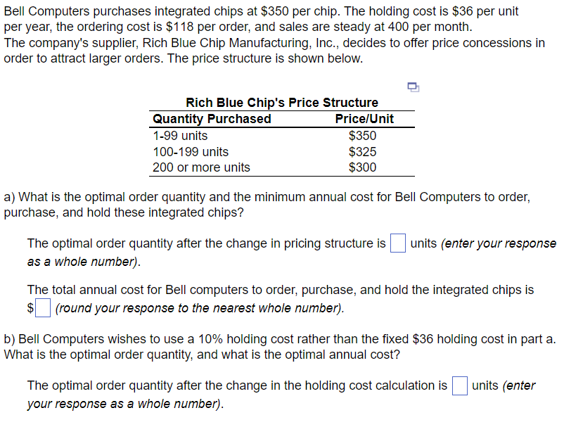 Solved Bell Computers purchases integrated chips at $350 per | Chegg.com