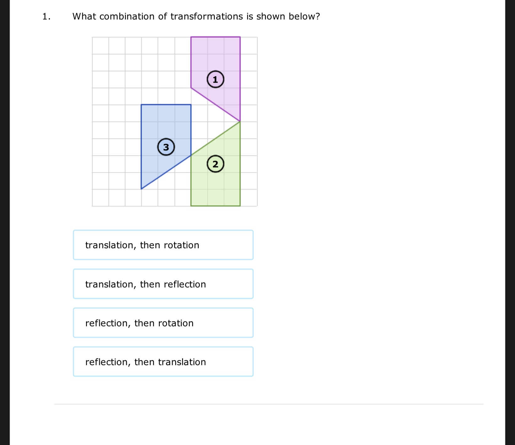 1. ﻿What combination of transformations is shown | Chegg.com