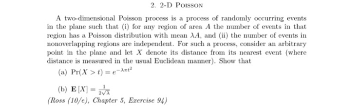 A two-dimensional Poisson process is a process of | Chegg.com